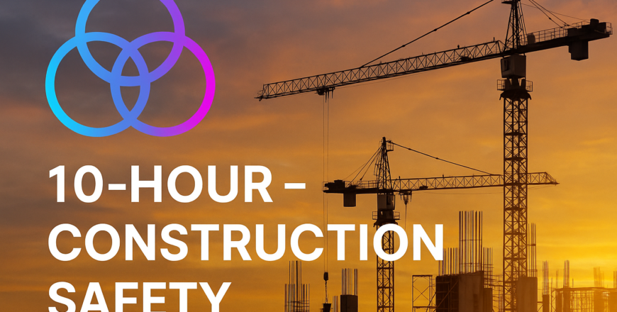 10 Hour – Construction Safety – OxfordMinds.Com