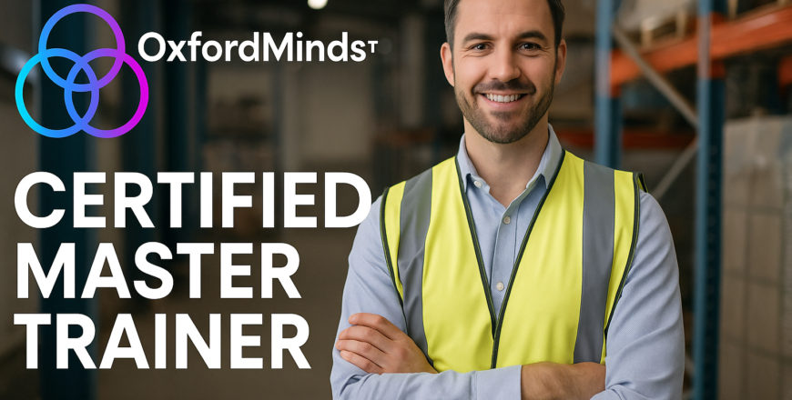 Certified Master Trainer – OxfordMinds.Com